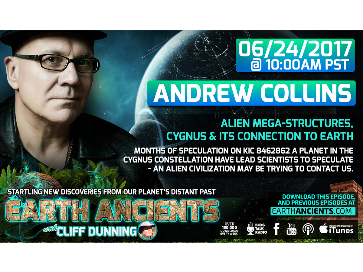 Andrew Collins: Alien Mega-Structures and Earth's Distant Past - Earth ...
