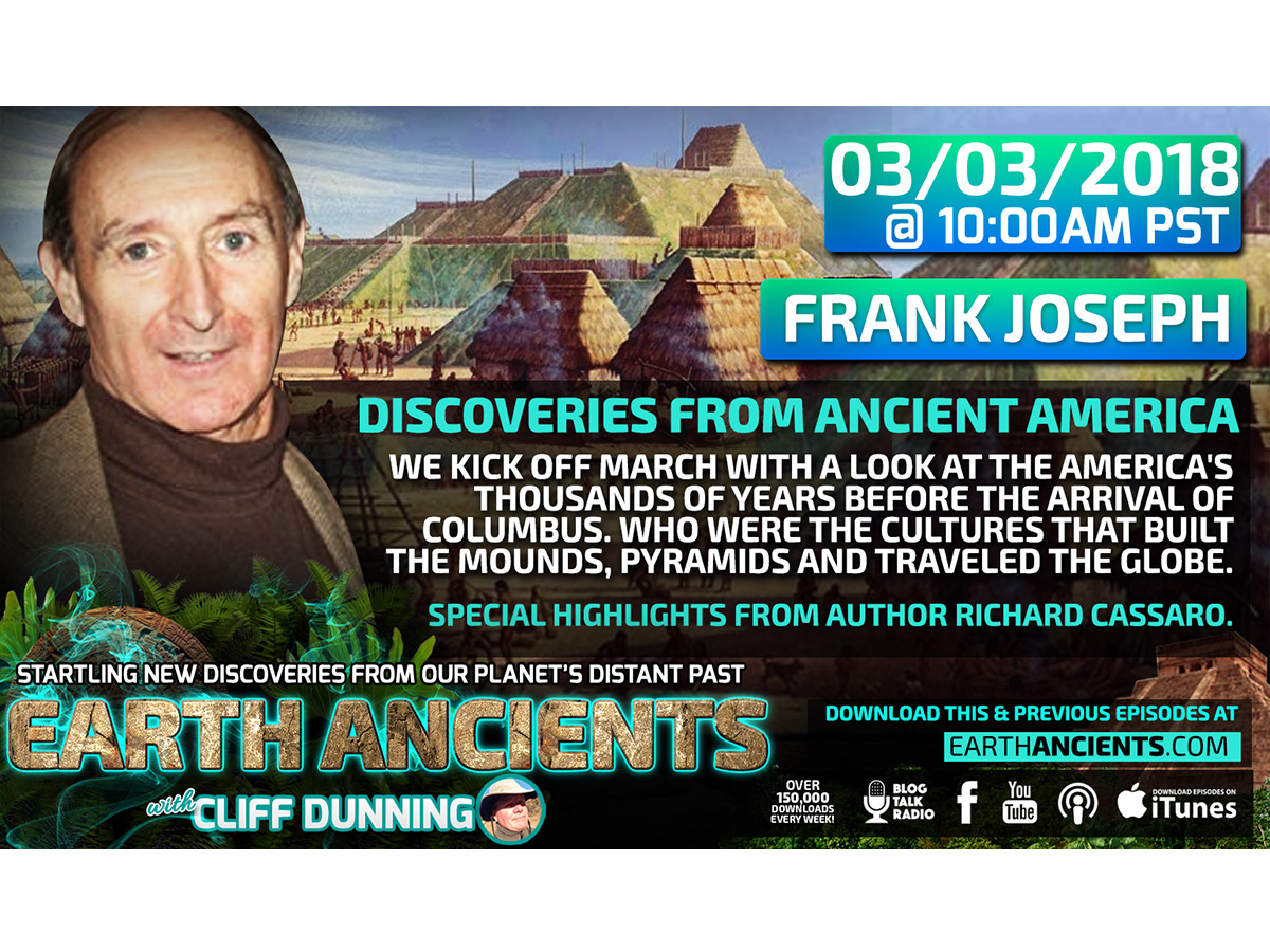 Frank Joseph: Forgotten Ancient History of the Americas - Earth Ancients