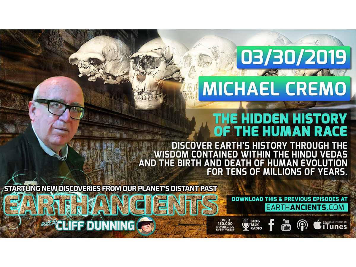 Michael Cremo: The Hidden History of the Human Race - Earth Ancients