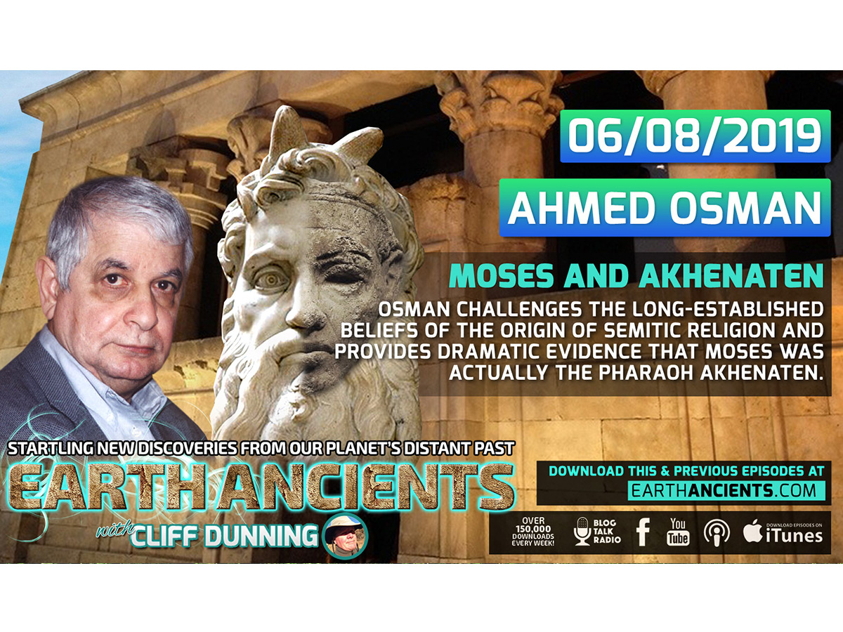 Ahmed Osman: Moses and Akhenaten - Earth Ancients