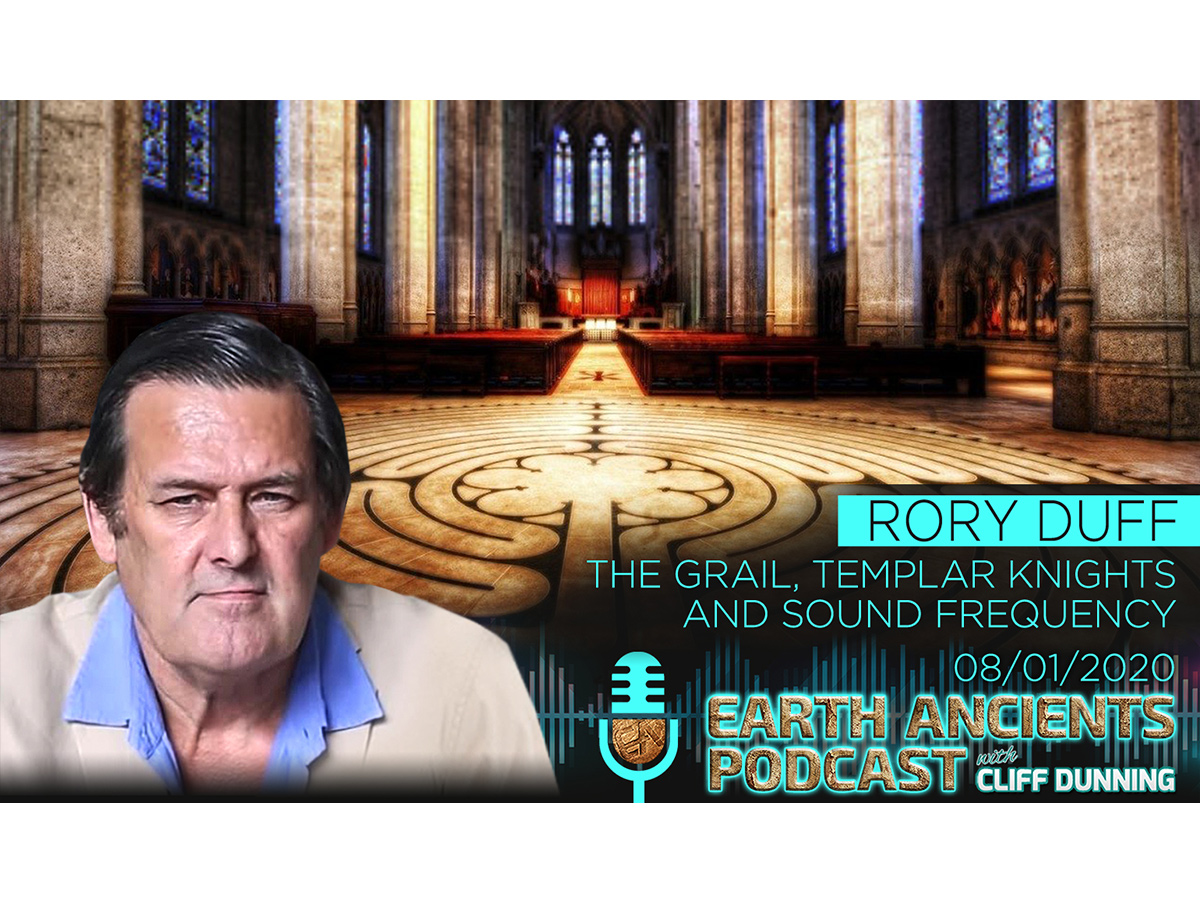 Rory Duff: The Grail, Templar Knights and Sound Frequency - Earth Ancients