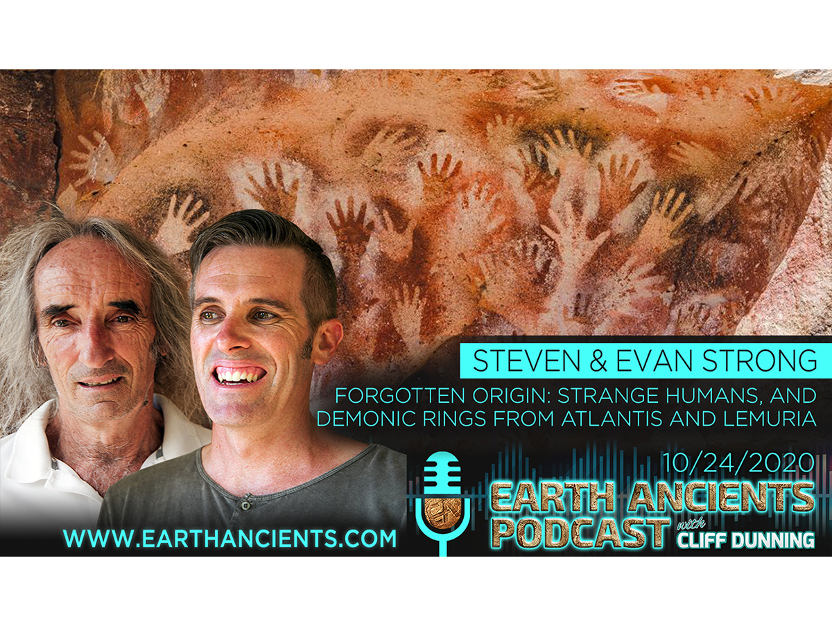 Steven & Evan Strong: Strange Humans and Demonic Rings from Atlantis and Lemuria - Earth Ancients