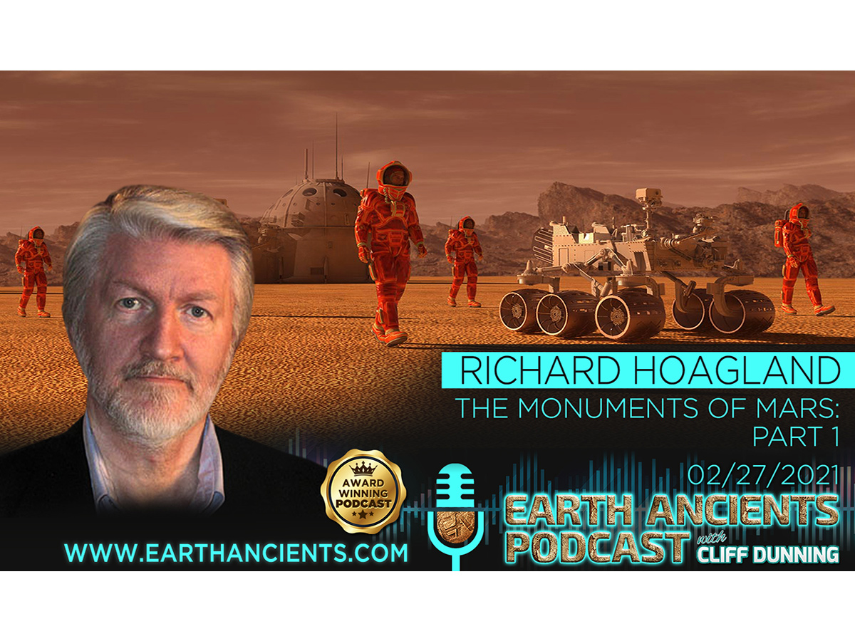 Richard Hoagland: The Monuments of Mars - Earth Ancients
