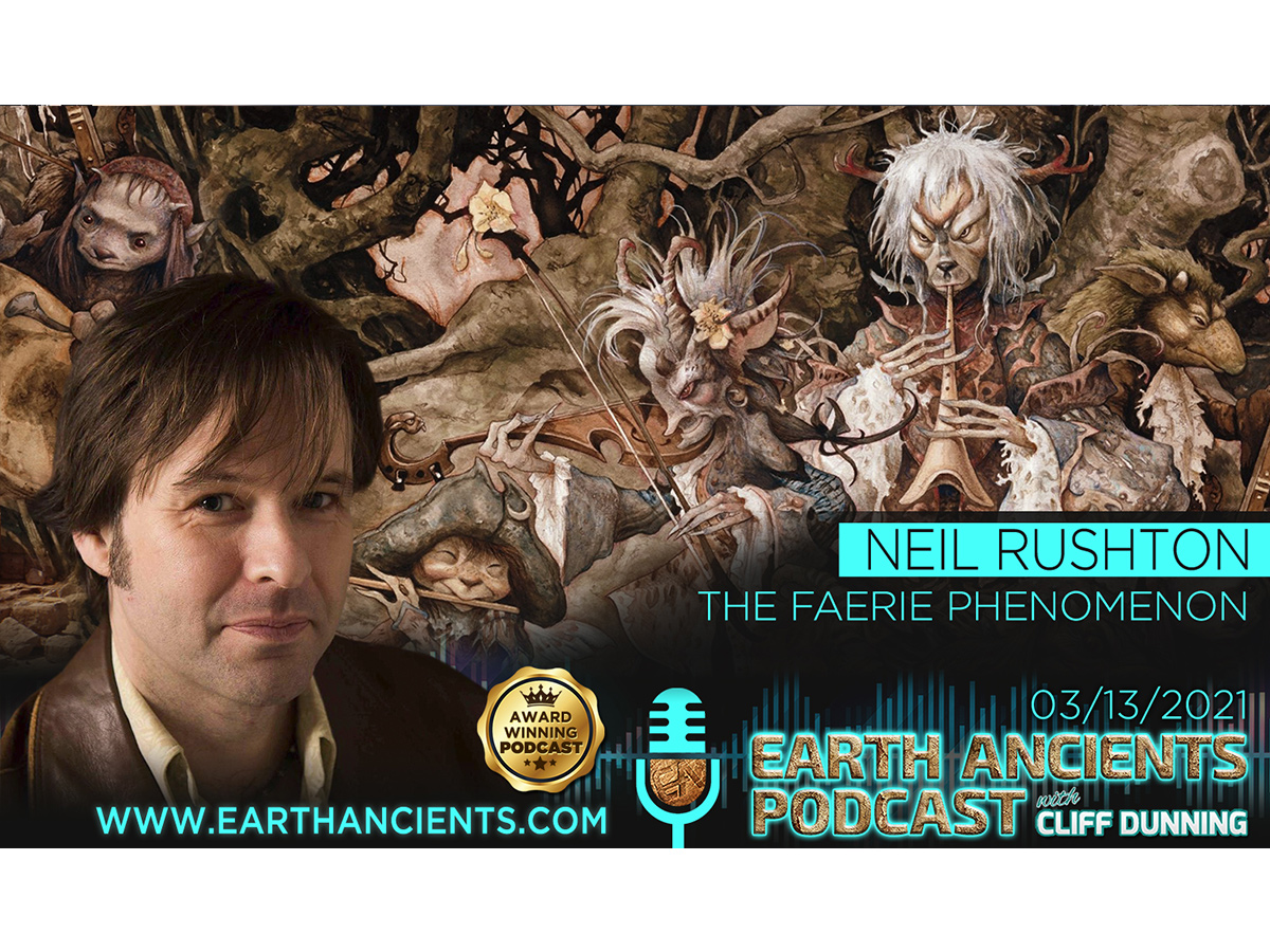 Neil Rushton: The Faerie Phenomenon - Earth Ancients