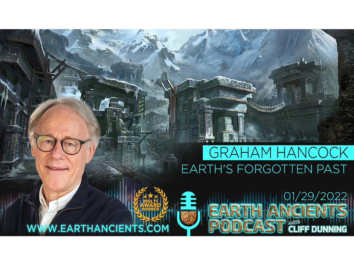 Graham Hancock: Earth's Forgotten History - Earth Ancients