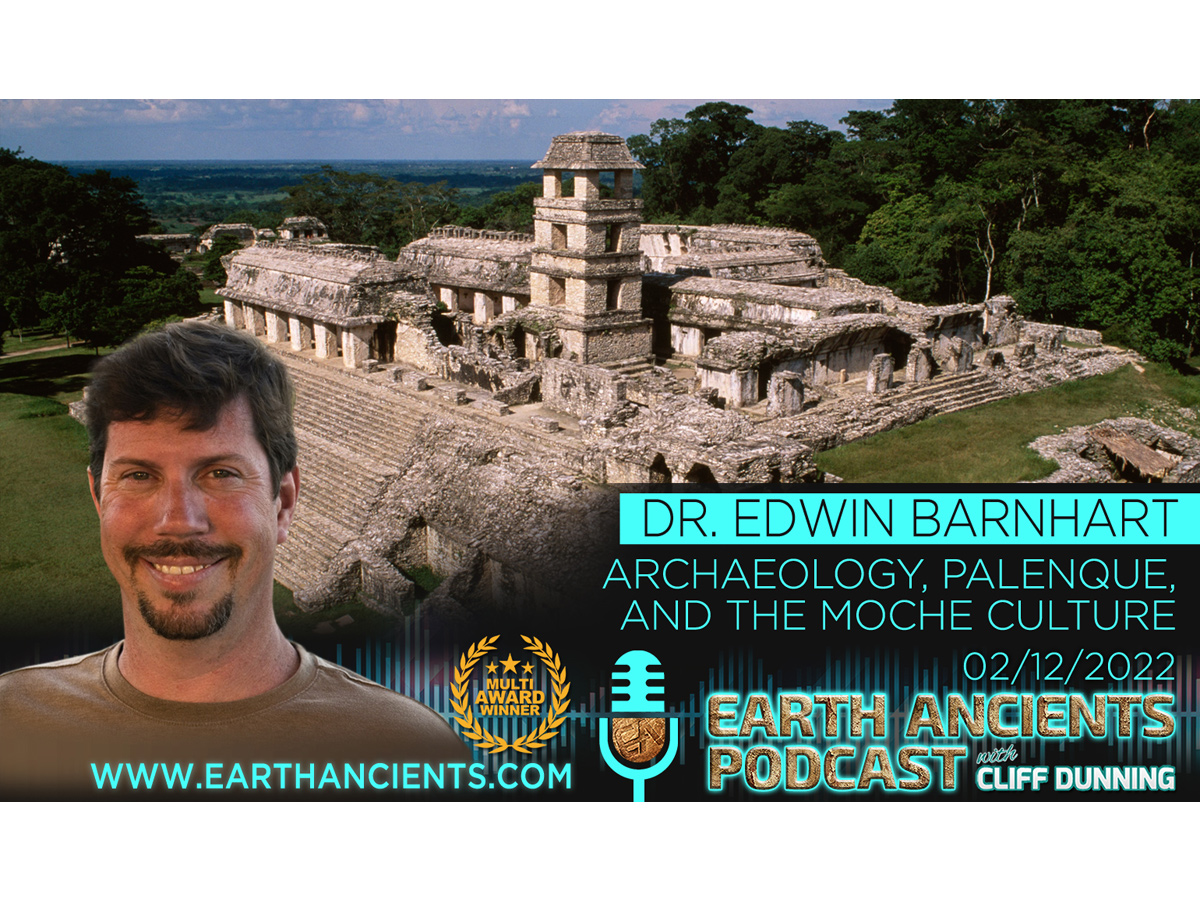 Dr. Edwin Barnhart: Archaeology, The Temples of Palenque and the Moche ...