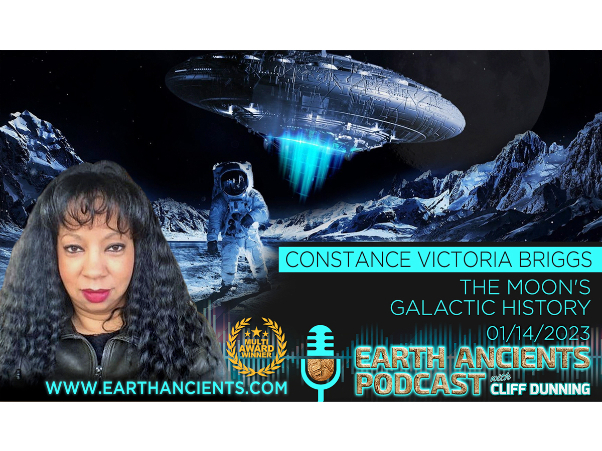 Constance Briggs: The Moon's Galactic History - Earth Ancients