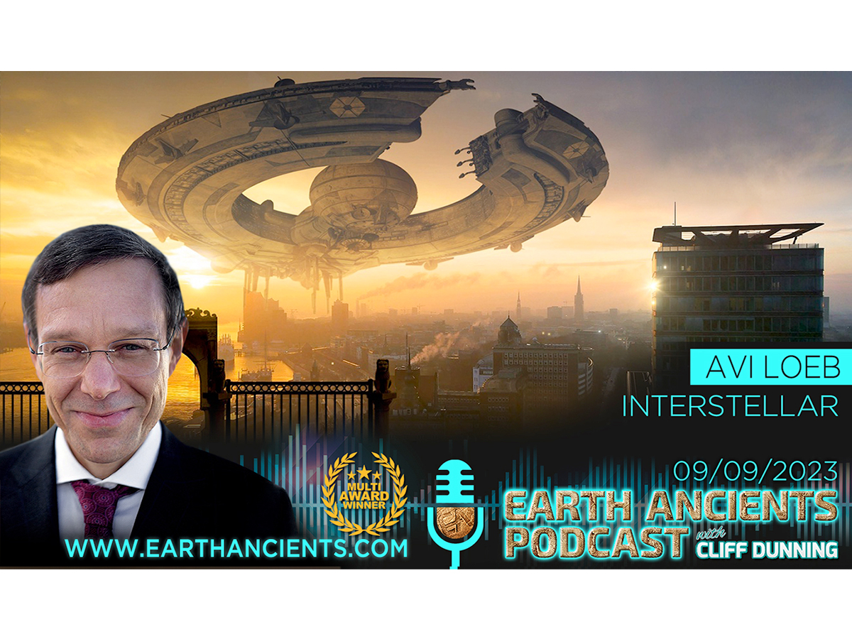 Avi Loeb: Interstellar - Earth Ancients