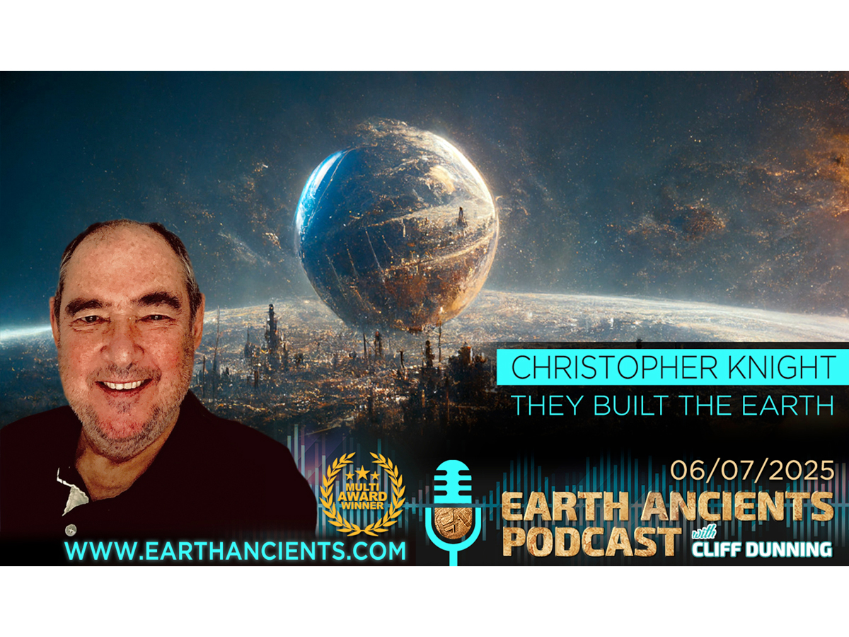 Christopher Knight: They Built the Earth - Earth Ancients